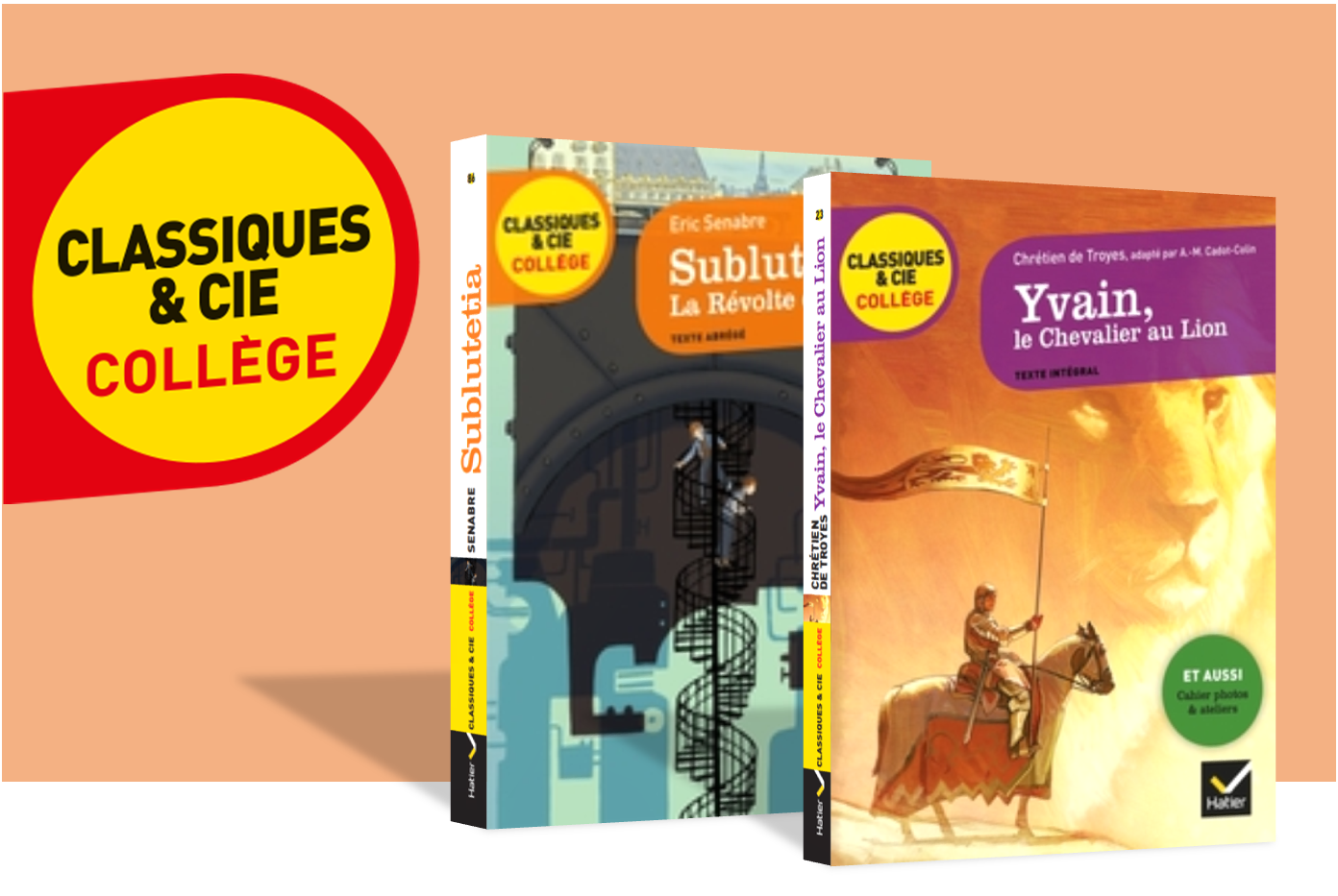 Collection Classiques & Cie | Editions Hatier